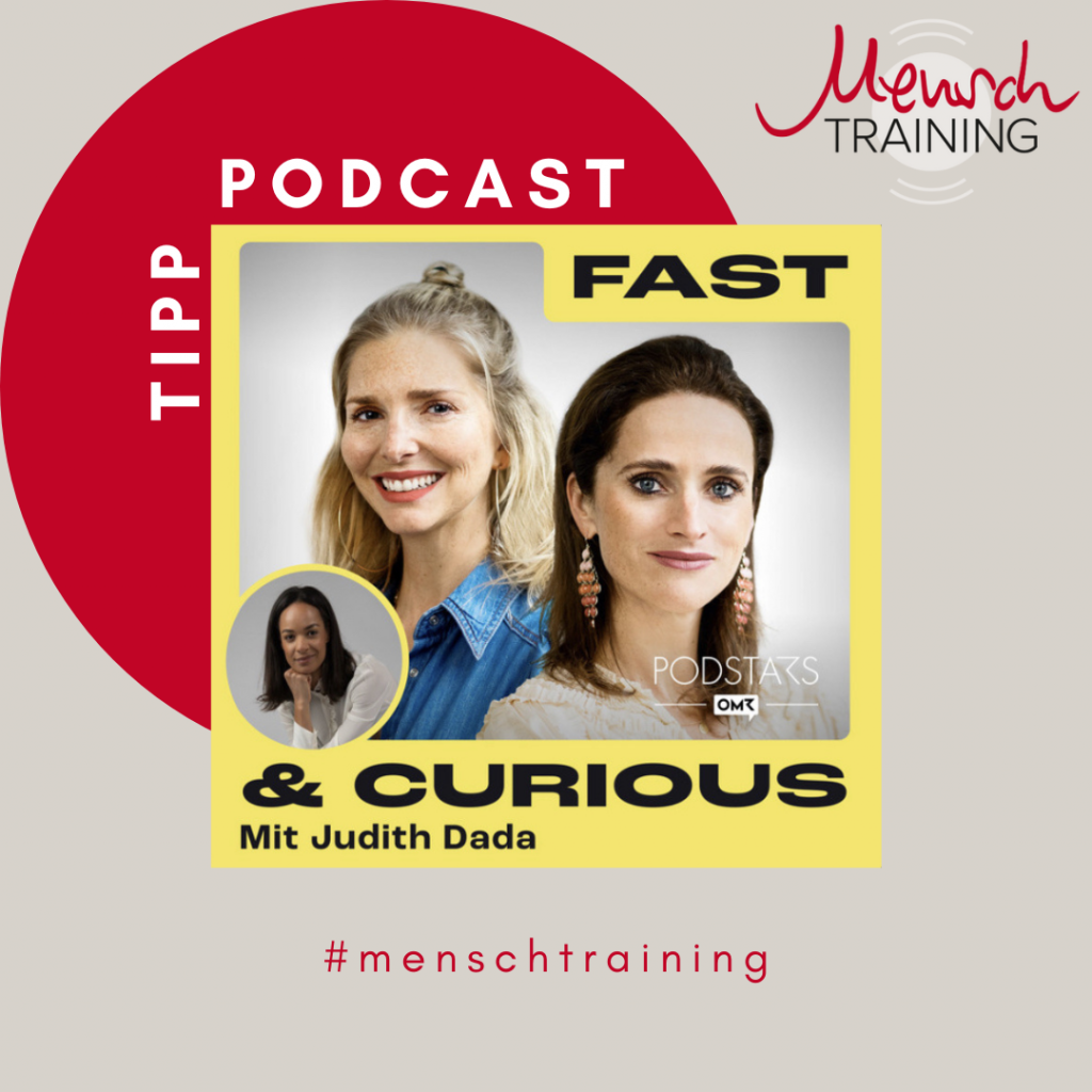 Podcast Tipp "Fast & Curious" | MenschTRAINING