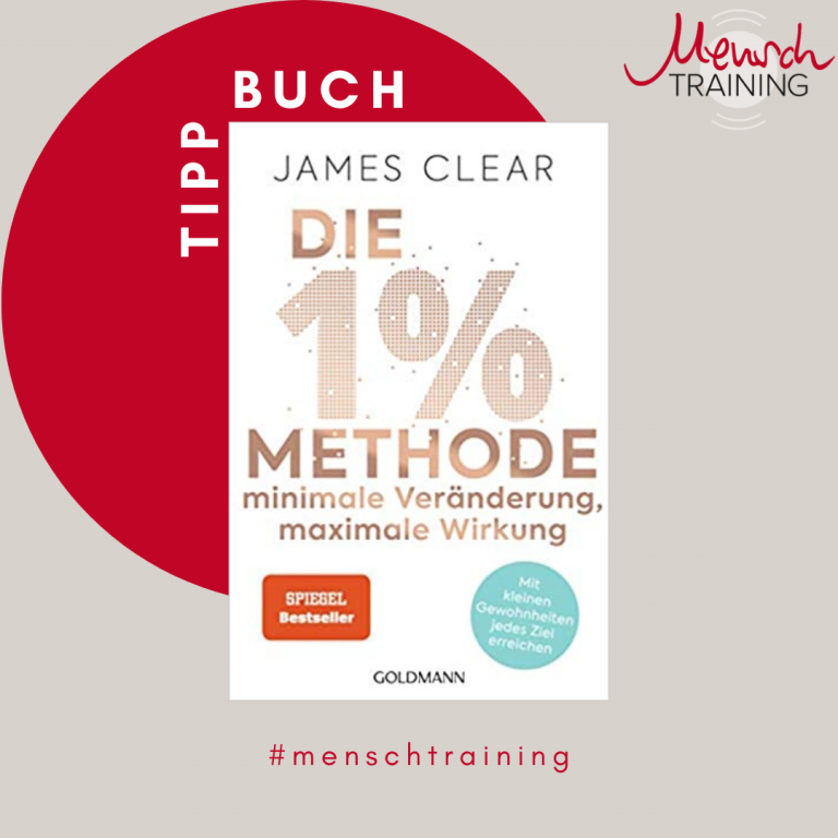 Buchtipp "Die 1% Methode", James Clear | MenschTRAINING