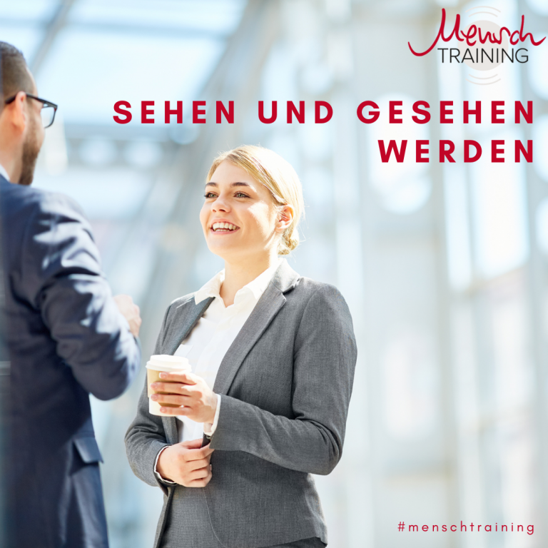 Sehen Und Gesehen Werden